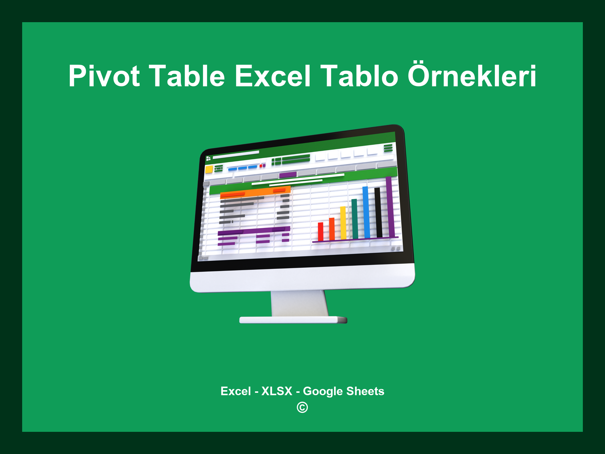 Pivot Table Excel Tablo Örnekleri